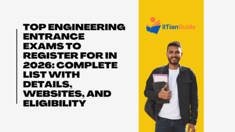 Top Engineering Entrance Exams to Register for in 2026: Complete List ...